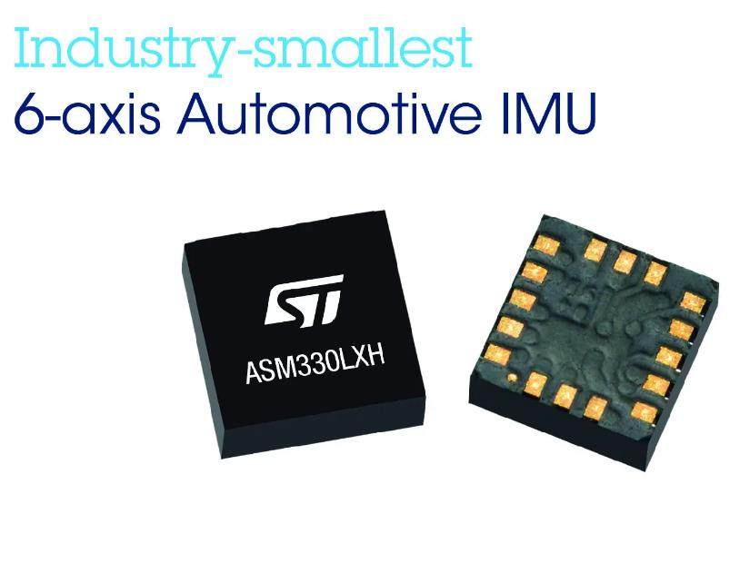 ST车载高精度6轴IMU模块惯性测量单元ASM330LHHTR 产品关键词:高精度惯性测量单元价格;高精度6轴imu;imu车载;车载imu